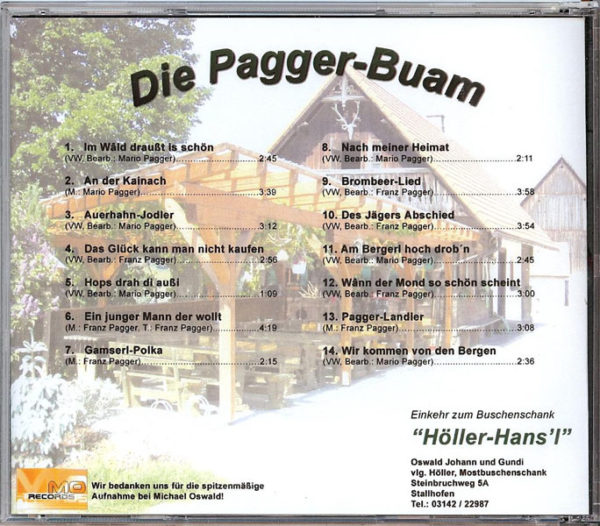 Halli, Hallo, die Pagger Buam san do (2005) – Die Pagger Buam